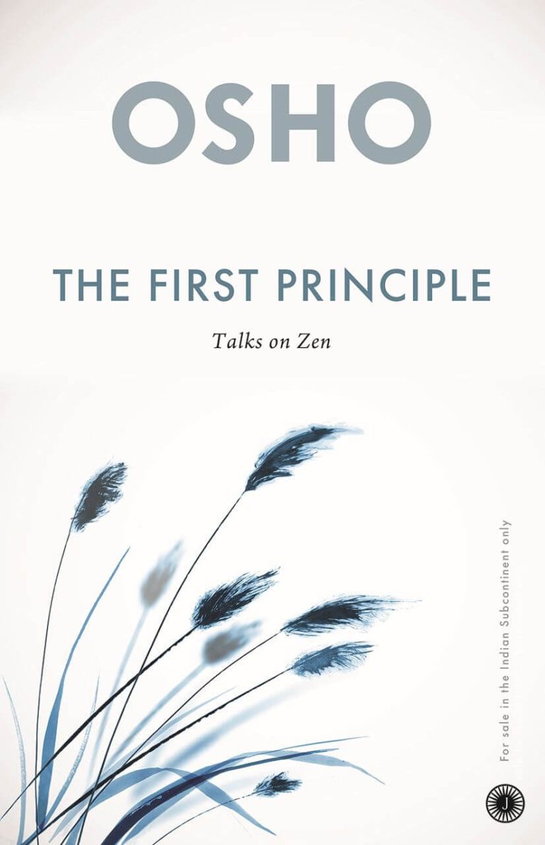 Buy The First Principle: Talks On Zen by Osho online - Jaico Publishing ...