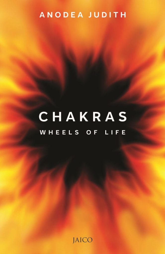 Buy Chakras – Wheels of Life by Anodea Judith online - Jaico Publishing ...