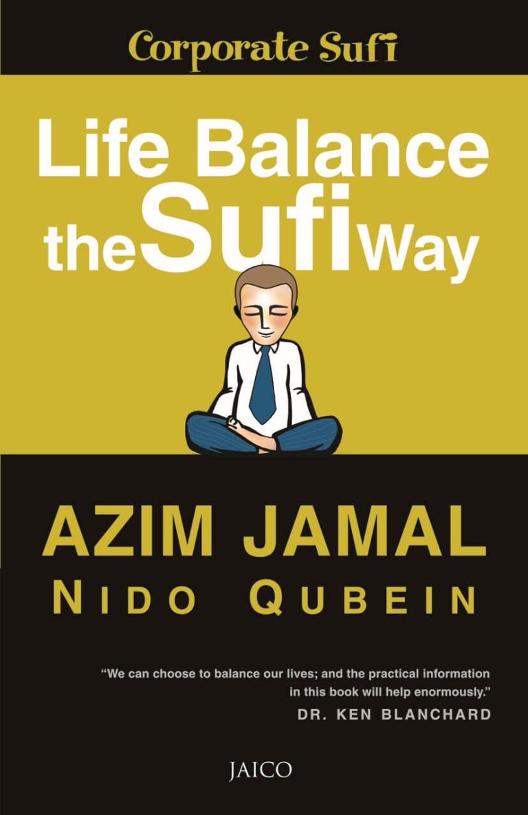 Buy Life Balance The Sufi Way by Azim Jamal, Nido Qubein online - Jaico ...