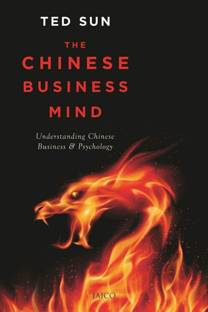 Buy The Chinese Business Mind by Ted Sun online - Jaico Publishing House