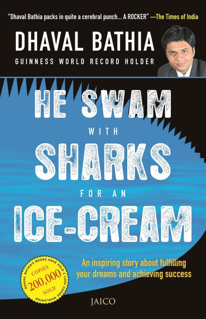 Buy He Swam with Sharks for an Ice-cream by Dhaval Bathia online ...