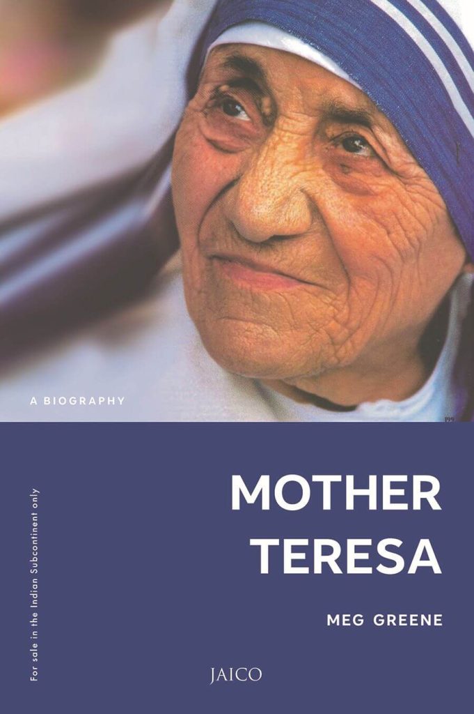 Buy Mother Teresa: A Biography by Meg Greene online - Jaico Publishing ...