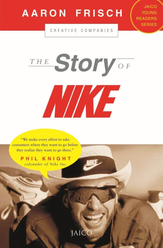 Buy The Story of Nike by Aaron Frisch online - Jaico Publishing House
