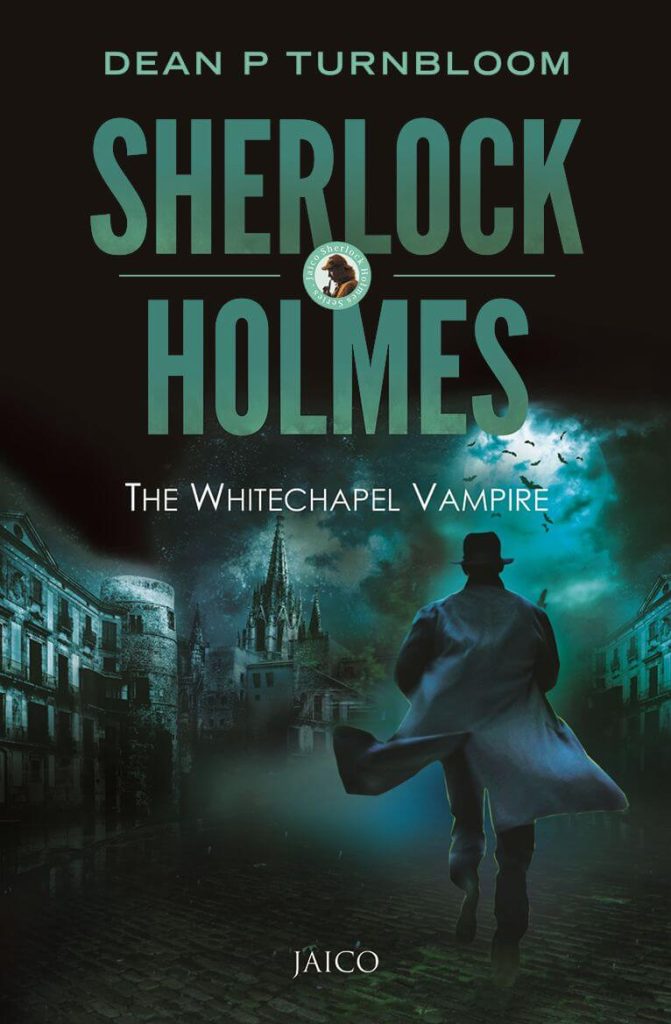 Buy Sherlock Holmes: The Whitechapel Vampire by Dean P. Turnbloom ...