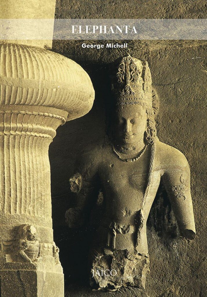 Buy Elephanta by George Michell online - Jaico Publishing House