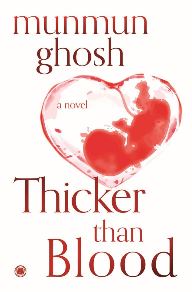 Buy Thicker than Blood by Munmun Ghosh online - Jaico Publishing House