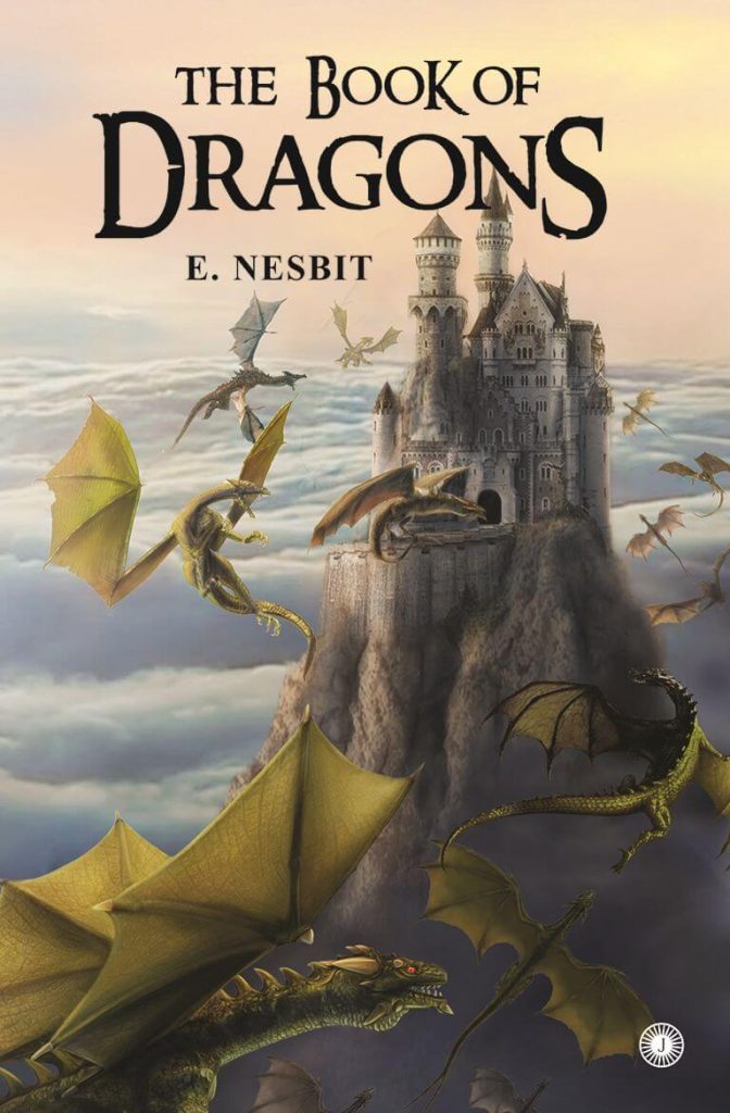 Buy The Book of Dragons by E. Nesbit online - Jaico Publishing House