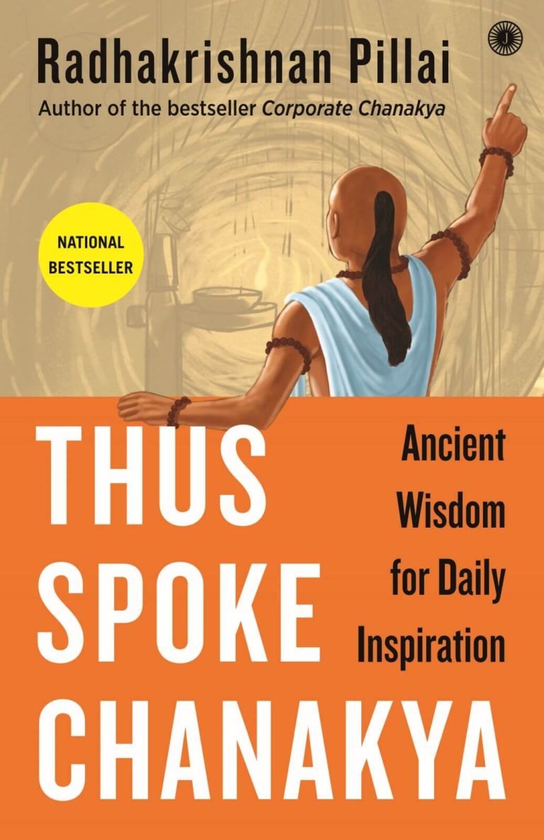 Buy Thus Spoke Chanakya by Radhakrishnan Pillai online - Jaico ...