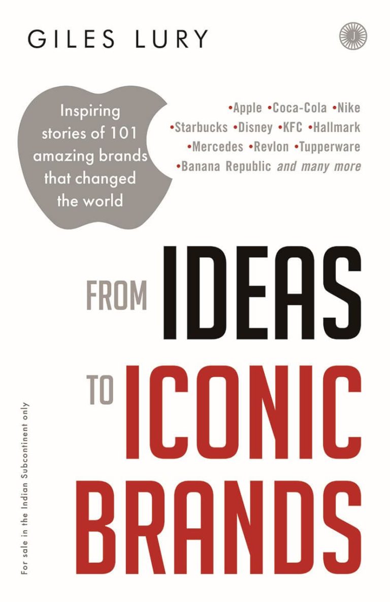 Buy From Ideas to Iconic Brands by Giles Lury online - Jaico Publishing ...