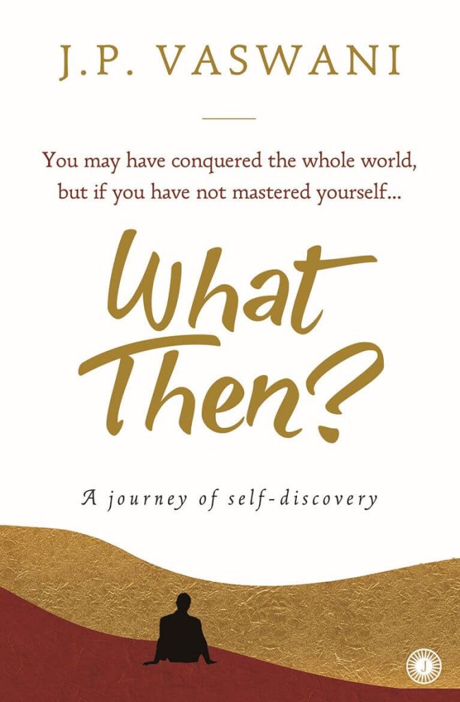 Buy What Then? by J. P. Vaswani online - Jaico Publishing House