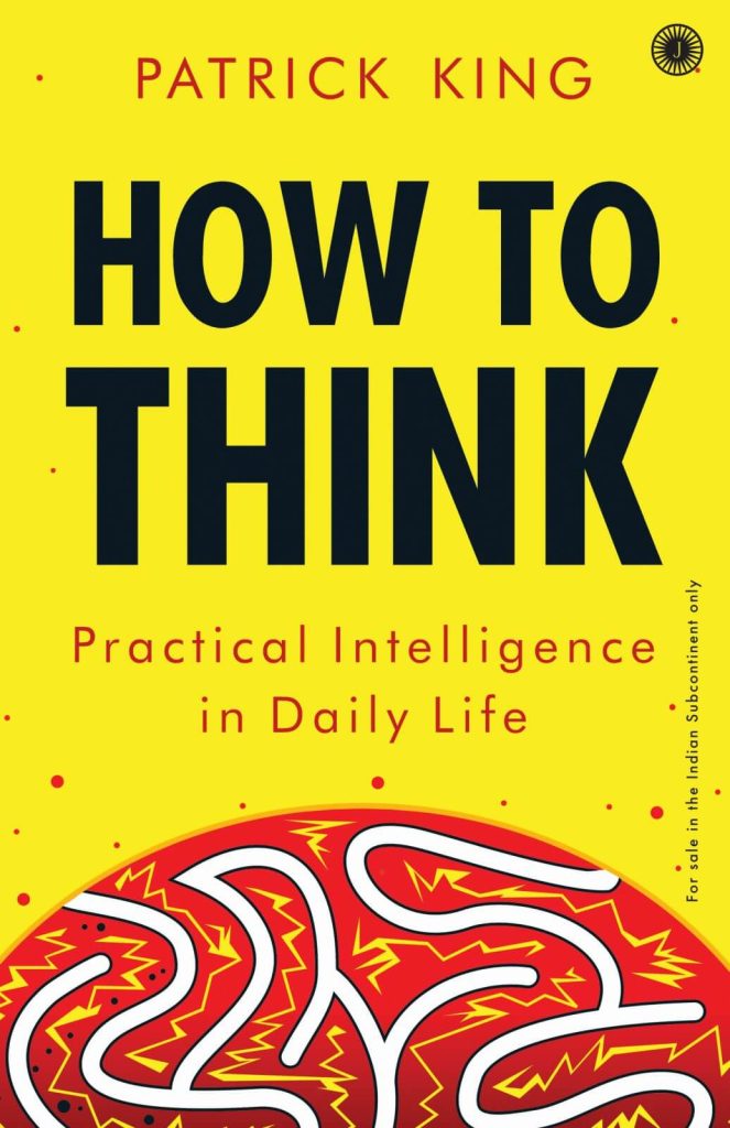 Buy How to Think by Patrick King online - Jaico Publishing House