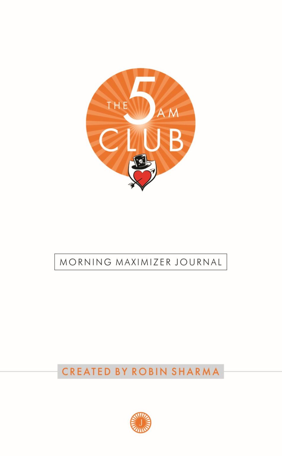 Buy The 5 AM Club: Morning Maximizer Journal by Robin Sharma online ...
