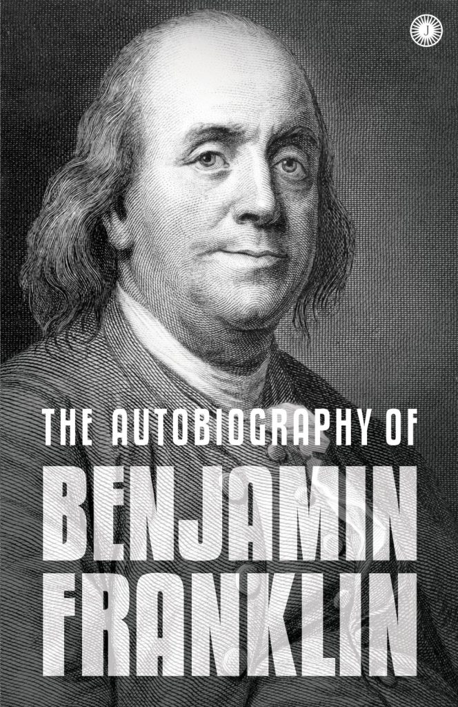 Buy The Autobiography of Benjamin Franklin: The Autobiography by ...