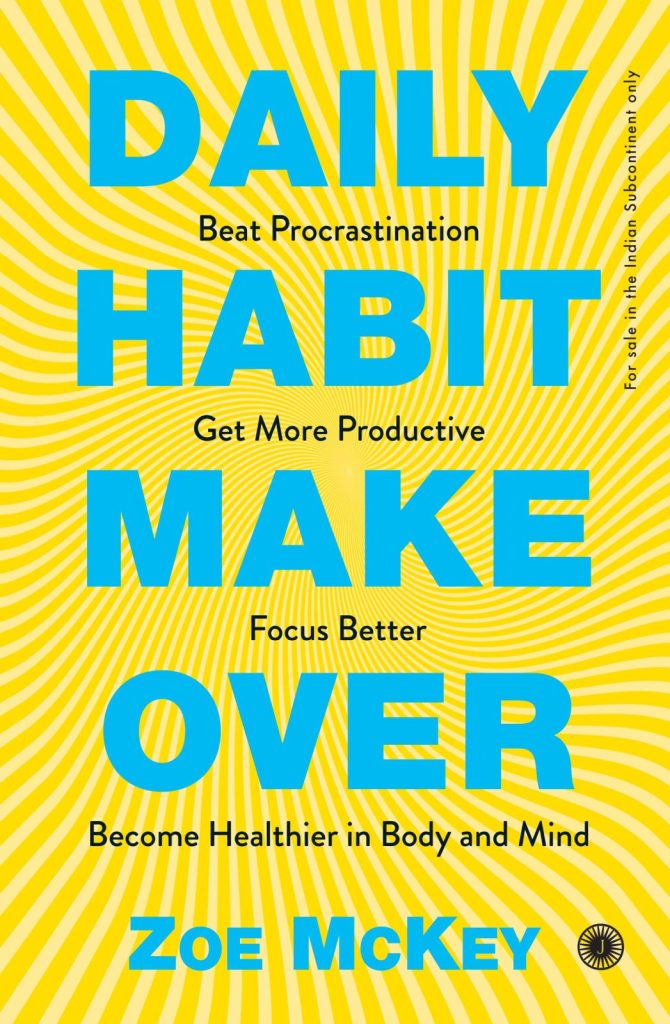 Buy Daily Habit Makeover by Zoe McKey online - Jaico Publishing House