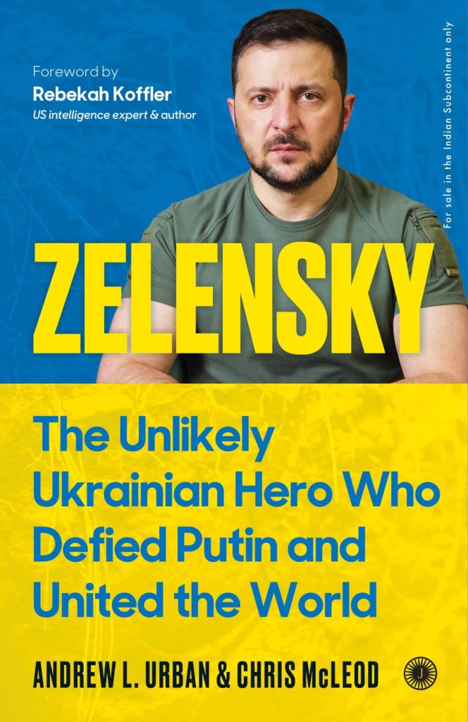 Buy Zelensky: The Unlikely Ukrainian Hero Who Defied Putin and United ...