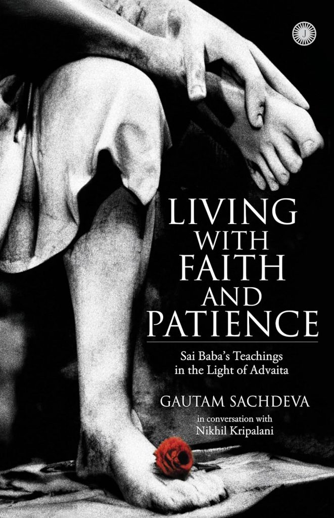 Buy Living with Faith and Patience by Gautam Sachdeva in conversation ...