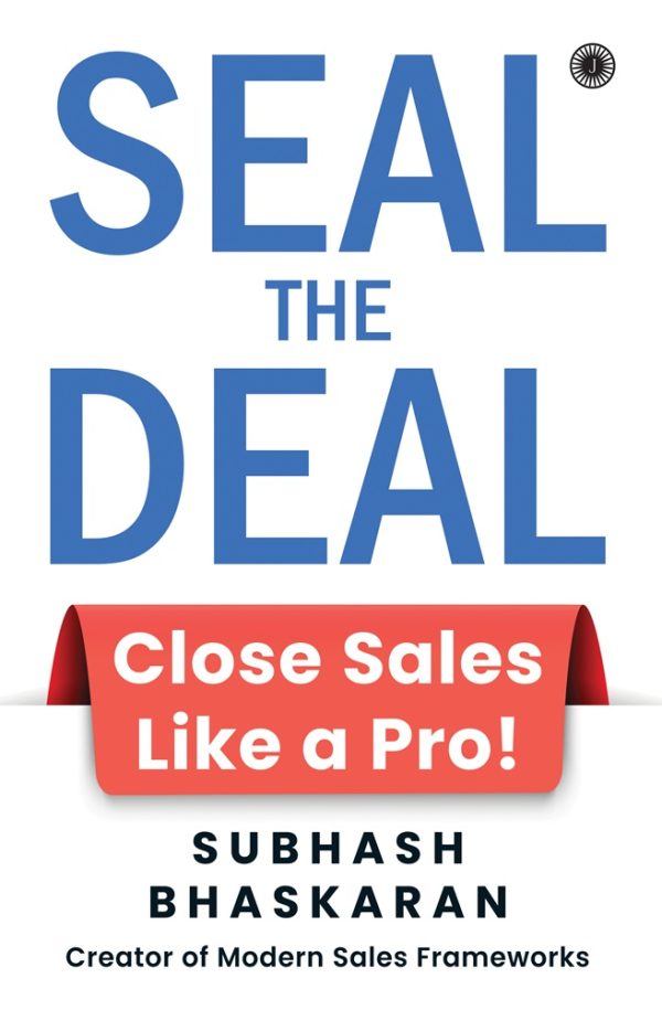 Buy Seal the Deal by Subhash Bhaskaran online - Jaico Publishing House